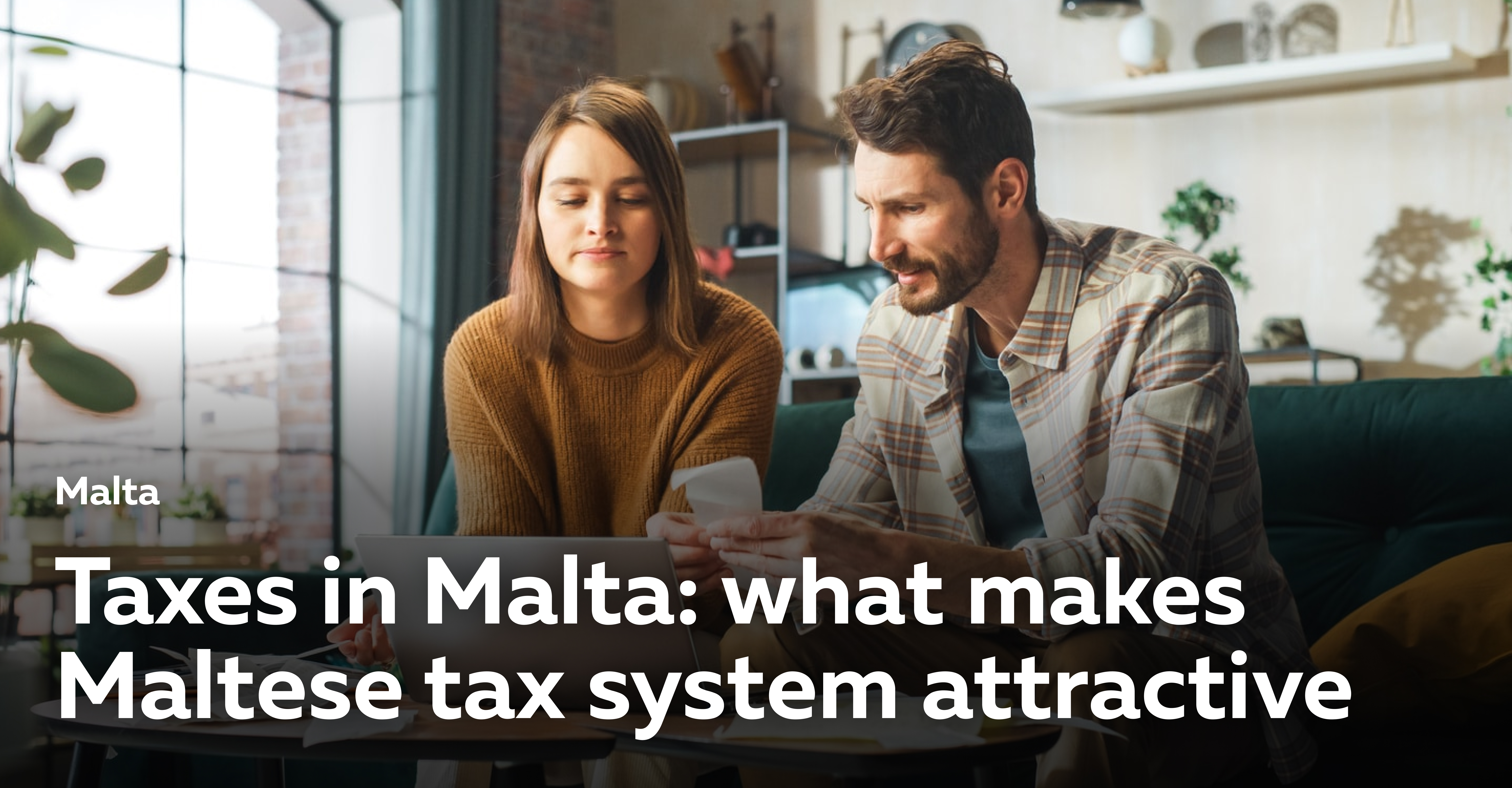 Malta Taxes in 2025: Updated Income & Corporate Tax Rates