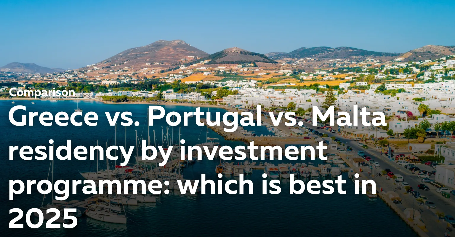 Malta PR vs Portugal vs Greece Golden Visa Programs: Ultimate ...